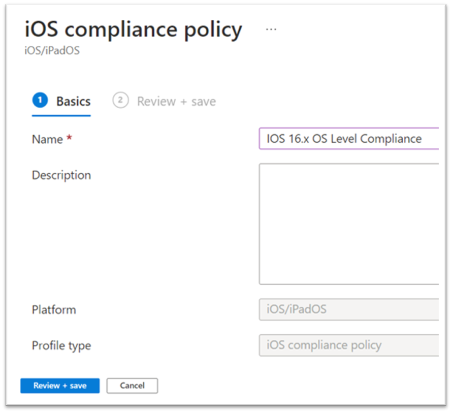 Create IOS/Android Version Specific Compliance Policy
