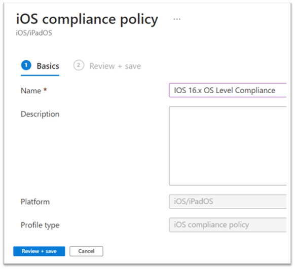 Create IOS/Android Version Specific Compliance Policy